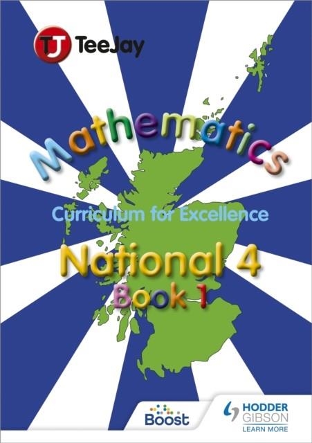TEEJAY NATIONAL 4 MATHEMATICS: BOOK 1 | 9781907789489