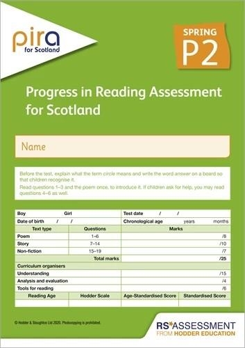 PIRA FOR SCOTLAND P2, SPRING PK10 (PROGRESS IN READING ASSESSMENT ...